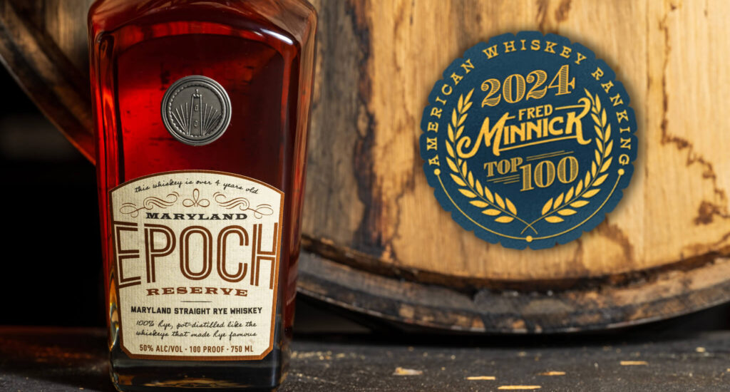 Award-Winning Epoch Reserve Rye Ships Nationwide! – Baltimore Spirits Co.